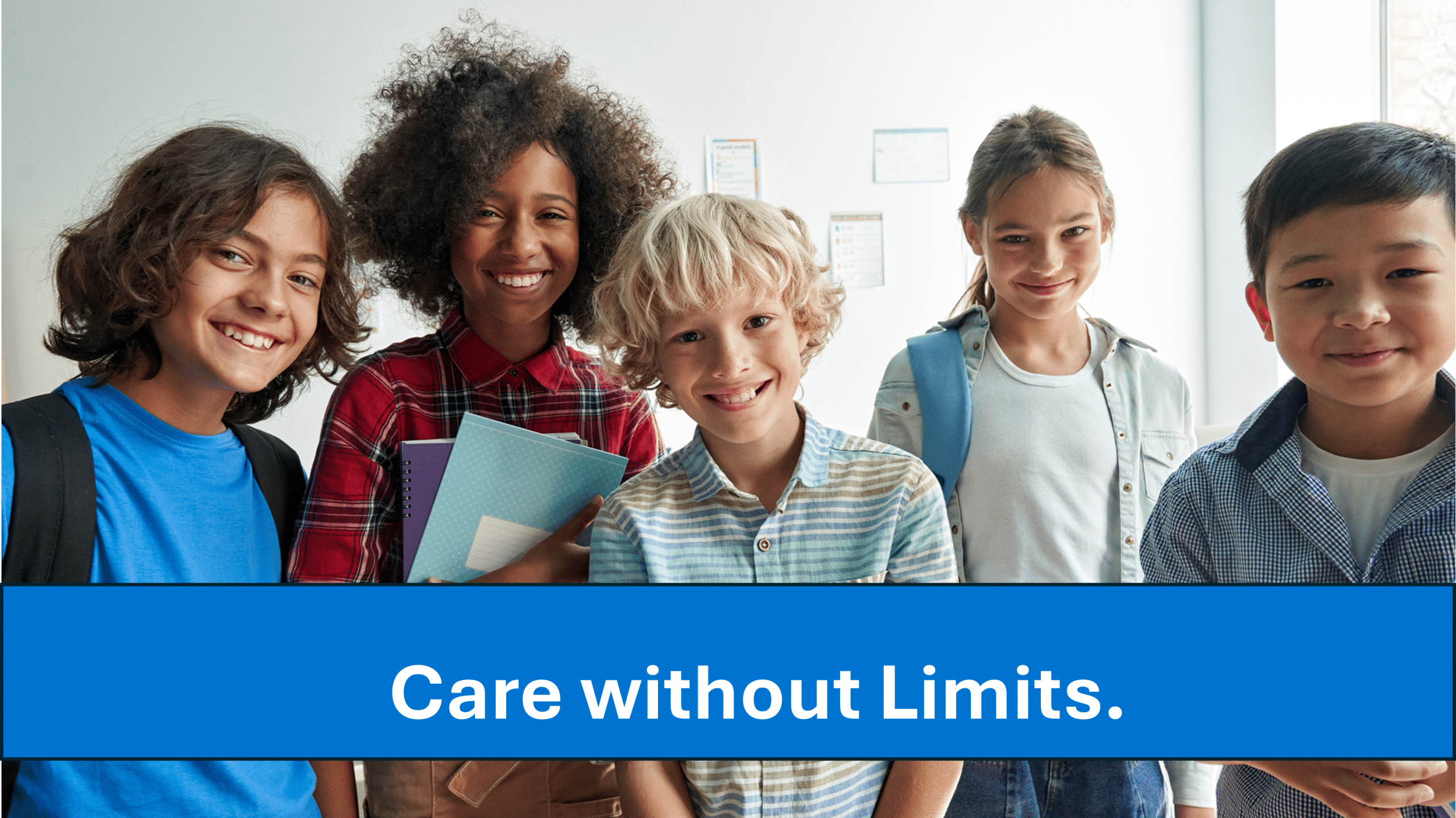 Care without Limits | Your gift today will change lives.
